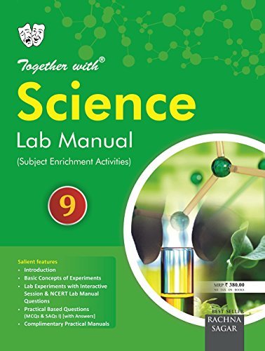 TOGETHER WITH SCIENCE: LAB MANUAL - CLASS IX by Rachna Sagar | Goodreads
