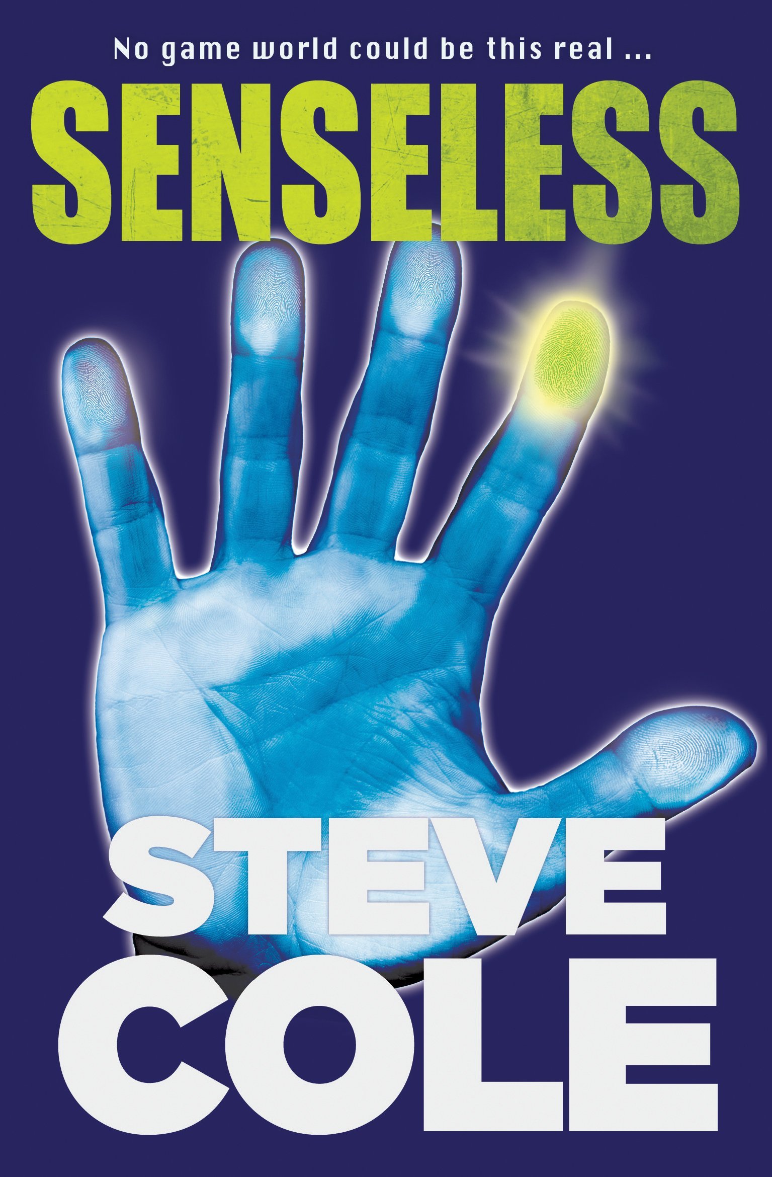 Senseless by Steve Cole | Goodreads