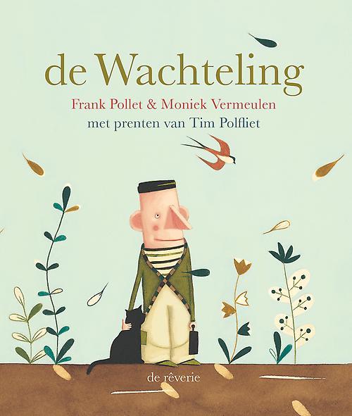 De Wachteling by Frank Pollet | Goodreads