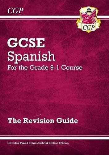 GCSE Spanish Revision Guide - for the Grade 9-1 Course (with by CGP ...