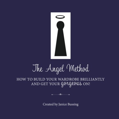 The Angel Method by Janice Bussing | Goodreads