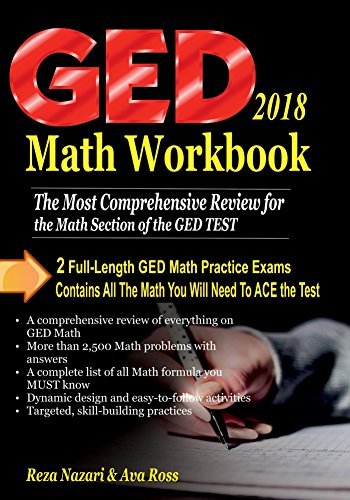 GED Math Workbook 2018: The Most Comprehensive Review for the Math ...