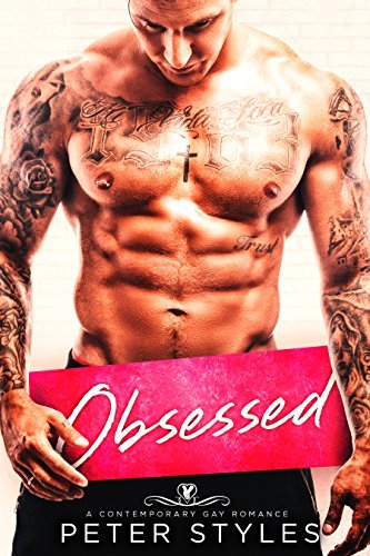 Obsessed by Peter Styles | Goodreads