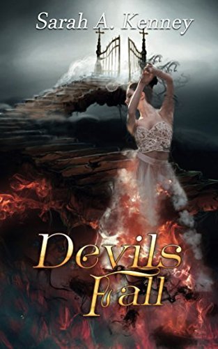 Devils Fall: (Book #1) The Devils Curse Novels by Sarah A. Kenney ...