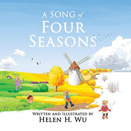 A Song of Four Seasons: children's book, picture book, early readers ...