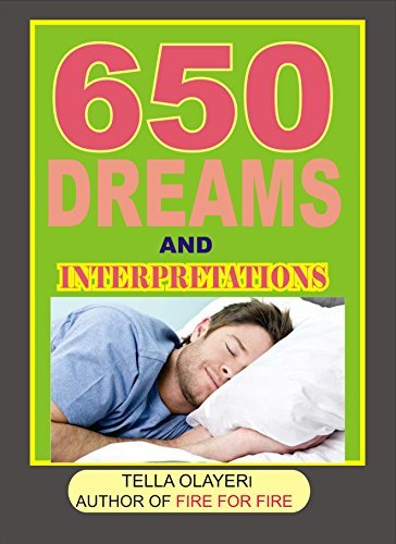 650 Dreams and Interpretations by Tella Olayeri | Goodreads