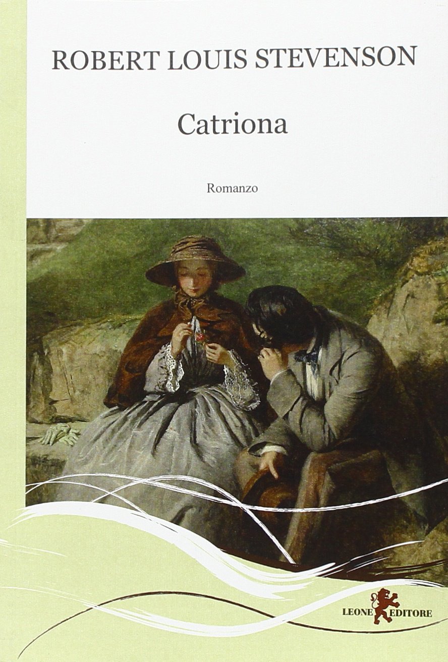 Catriona by Robert Louis Stevenson | Goodreads