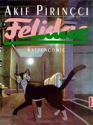 Felidae: Katzencomic by Akif Pirinçci, Rob Koo | Goodreads
