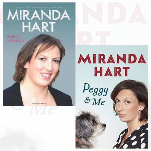 Miranda Hart: the Biography / Peggy and Me by Miranda Hart | Goodreads