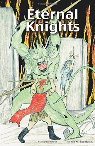 Eternal Knights Color images included by Joseph M. Beaufeaux | Goodreads
