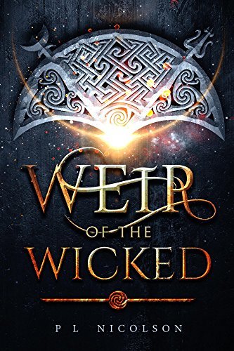 Weir of the Wicked (The Aurans Book 1) by P.L. Nicolson | Goodreads