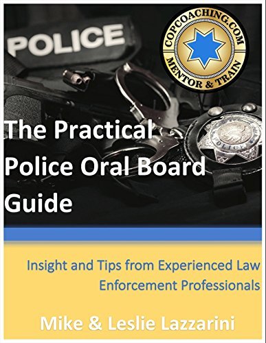 COPCOACHING.COM - The Practical Police Oral Board Guide: Insight and ...
