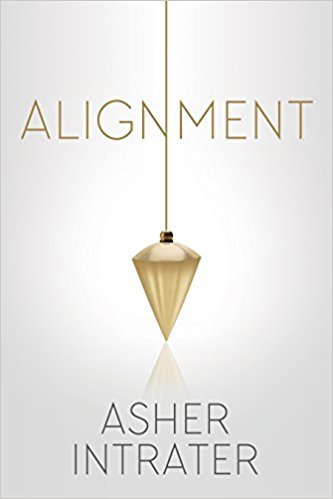 Alignment by Asher Intrater | Goodreads