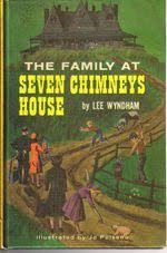 The Family at Seven Chimneys House by Lee Wyndham | Goodreads