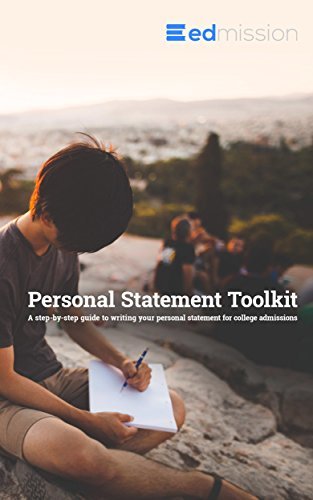 Personal Statement Toolkit - A step-by-step guide to writing your ...