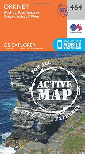 OS Explorer Map 464: Orkney - Westray, Papa Westray, Rousay, Egilsay ...