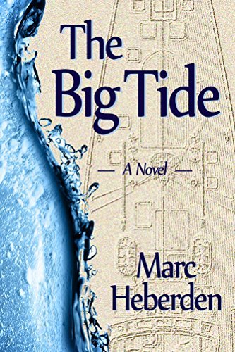 The Big Tide by Marc Heberden | Goodreads