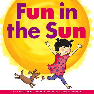 Fun in the Sun (Rhyming Word Families) by Kathleen Petelinsek | Goodreads