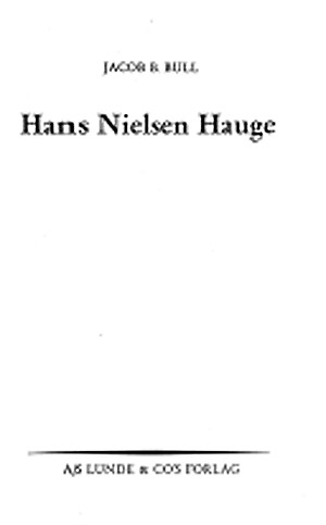 Hans Nielsen Hauge by Jacob B. Bull | Goodreads