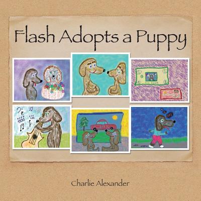 Flash Adopts a Puppy by Charlie Alexander | Goodreads