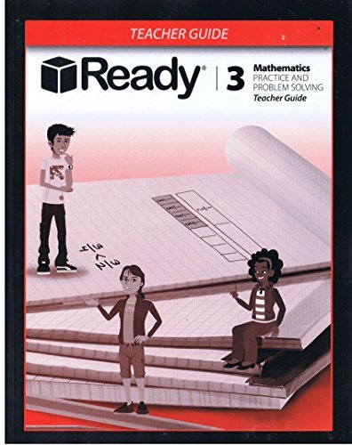 READY MATHEMATICS PRACTICE AND PROBLEM SOLVING GRADE 3 TEACHER GUIDE by ...