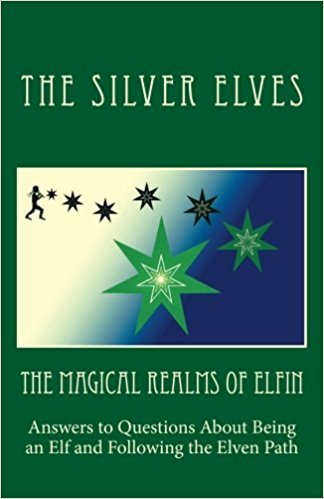 The Magical Realms of Elfin: Answers to Questions About Being an Elf ...