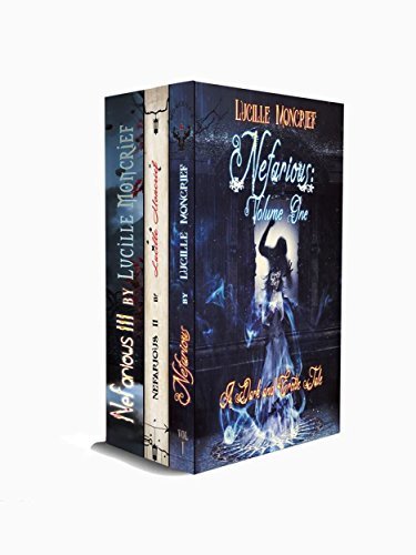 The Nefarious Series: Volumes One - Three: A Steampunk Fantasy Boxset ...
