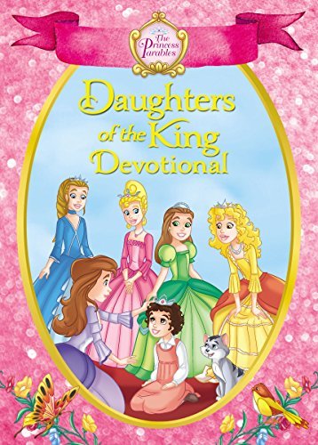 The Princess Parables Daughters of the King: 90 Devotions by Zondervan ...
