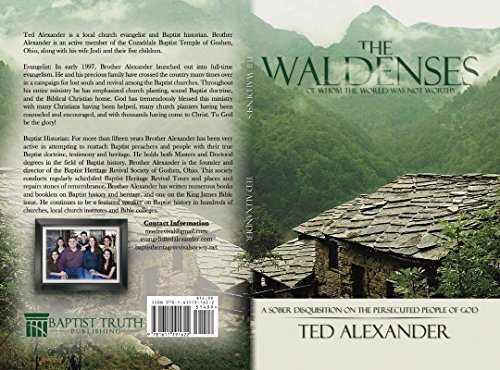The Waldenses Of Whom The World Was Not Worthy : A Sober Disquisition ...