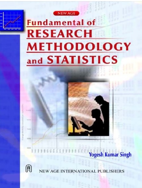 Fundamental of Research Methodology and Statistics by Yogesh Kumar Singh | Goodreads