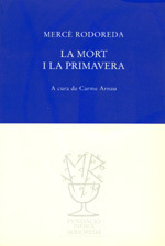 La mort i la primavera by Mercè Rodoreda | Goodreads