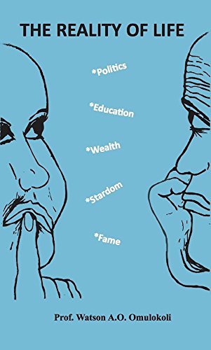 The Reality of Life by Watson A.O. Omulokoli | Goodreads