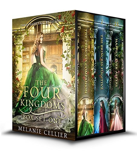 The Four Kingdoms Box Set One by Melanie Cellier | Goodreads
