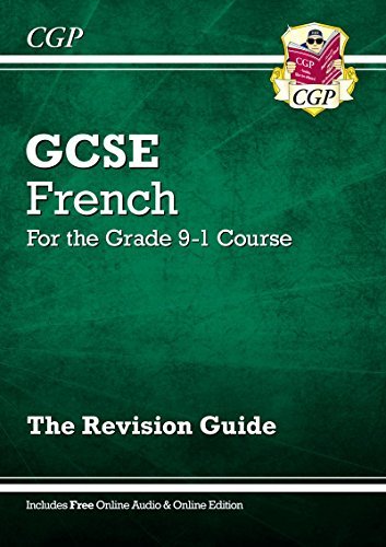 Grade 9 1 GCSE French Revision Guide by CGP Books | Goodreads