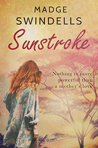 Sunstroke by Madge Swindells | Goodreads