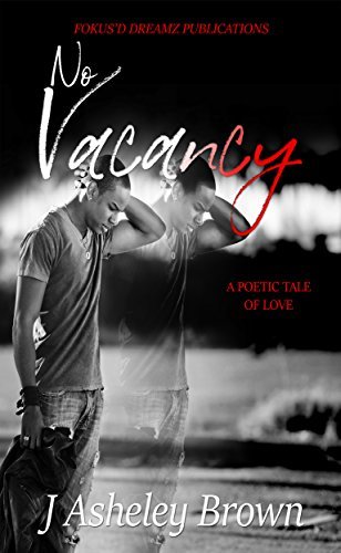 No Vacancy: A Poetic Tale of Love by J. Asheley Brown | Goodreads