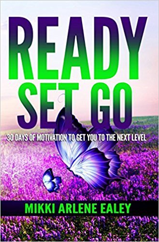 Ready Set Go 30 Days of Motivation To Get You To The Next Level by ...