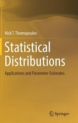 Statistical Distributions: Applications and Parameter Estimates by Nick ...