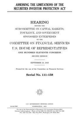 Assessing the Limitations of the Securities Investor Protection ACT by ...