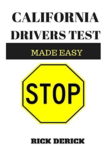 California Drivers Test: DMV practice questions, the driving book, Pass ...