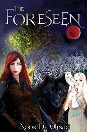The Foreseen by Noor De Olinad | Goodreads