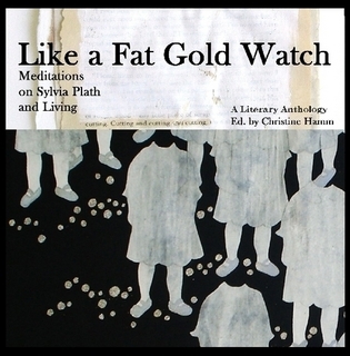 Like A Fat Gold Watch by Christine Elizabeth Hamm | Goodreads