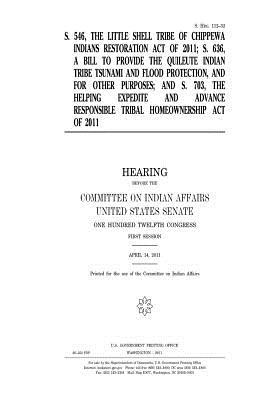 S. 546, the Little Shell Tribe of Chippewa Indians Restoration Act of ...