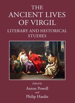 The Ancient Lives of Virgil: Literary and Historical Studies by Philip ...