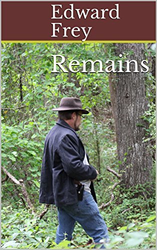 Remains by Edward Frey | Goodreads