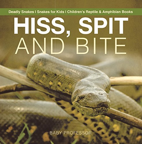 Hiss, Spit and Bite - Deadly Snakes | Snakes for Kids | Children's ...