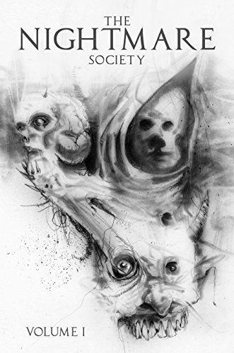 The Nightmare Society: Volume 1 by Jake Tri | Goodreads