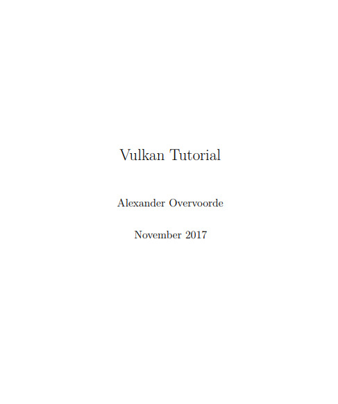 Vulkan Tutorial by Alexander Overvoorde | Goodreads