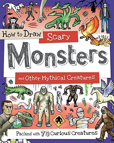 How to Draw Scary Monsters and Other Mythological Creatures: A Drawing ...