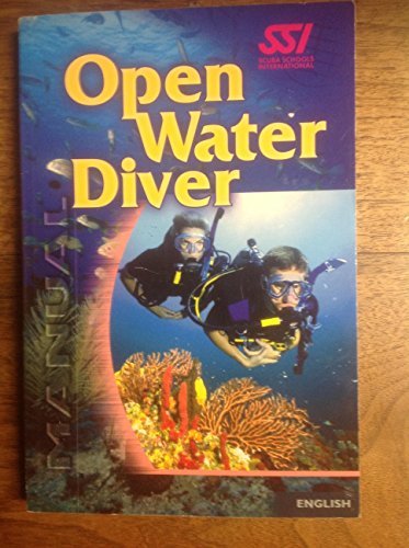 Open Water Diver Manual by Ssi | Goodreads